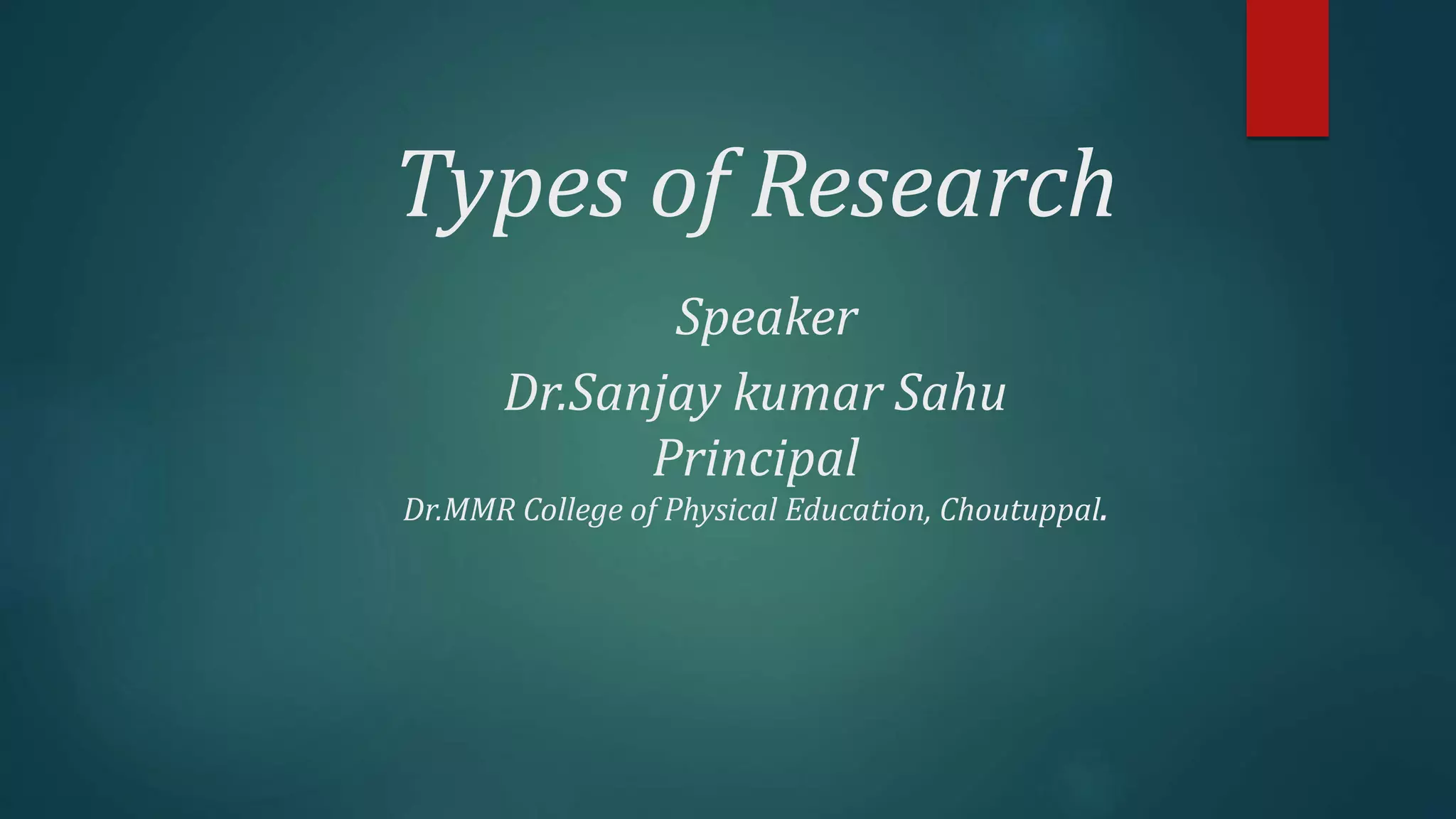 Types of research | PPT