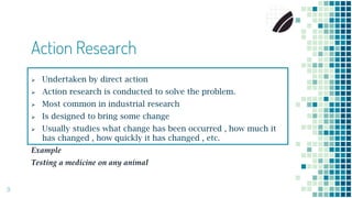 Types of research | PPTX
