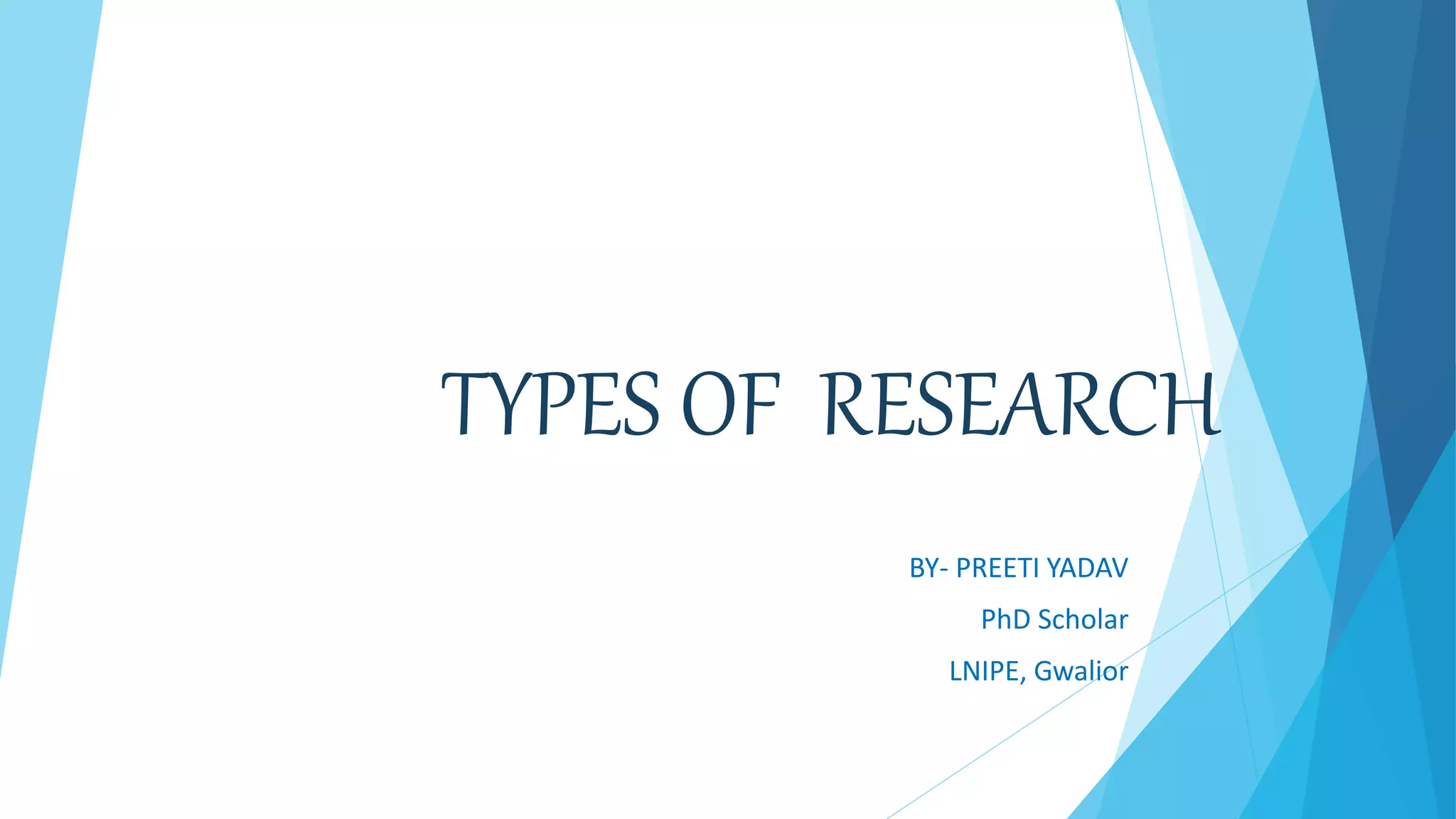 TYPES OF RESEARCH.pptx