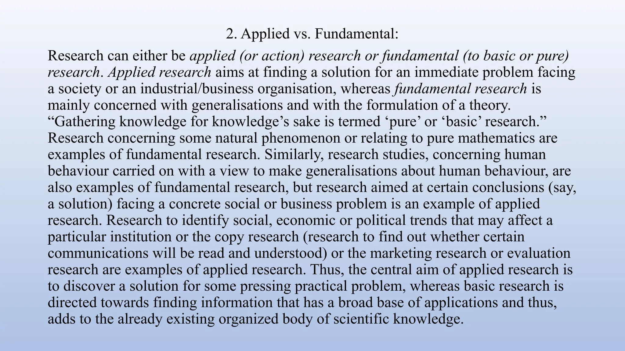 TYPES OF RESEARCH Presentation Education pptx