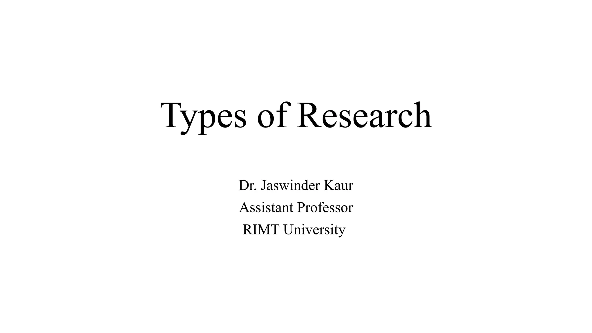 Classification of Types of Research.pptx
