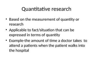 TYPES OF RESEARCH about research and its application | PPT