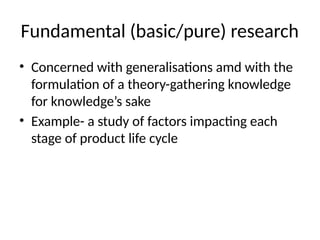TYPES OF RESEARCH about research and its application | PPTX