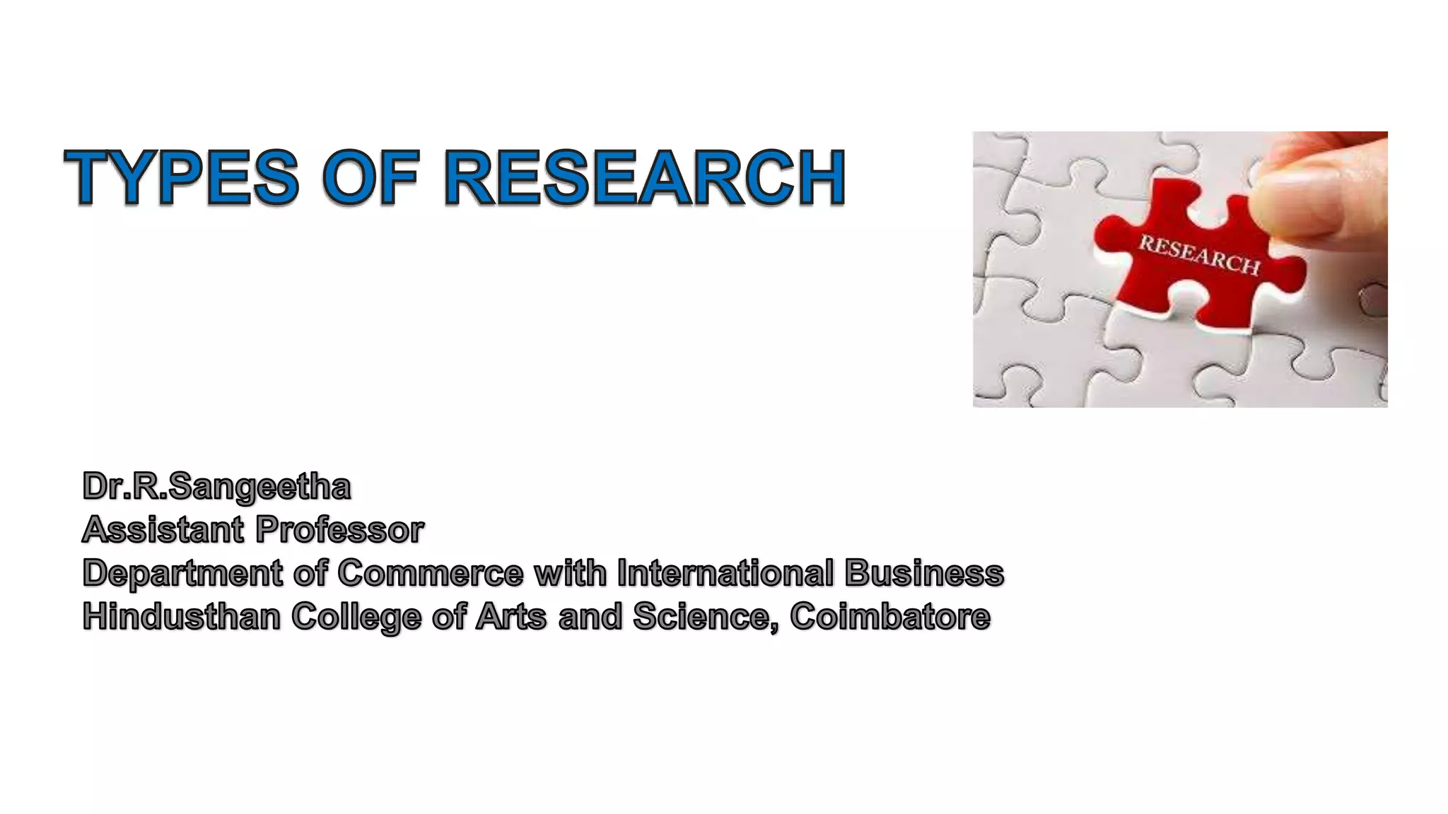 Types of research | PPTX | Education