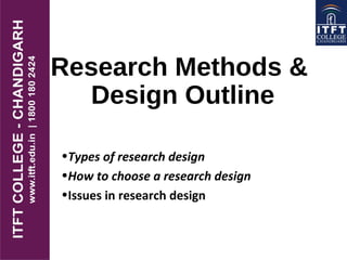 ITFT - Types of research designs | PPT