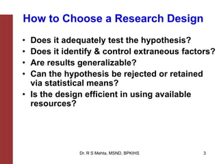 Types of Research Designs RS Mehta | PPSX
