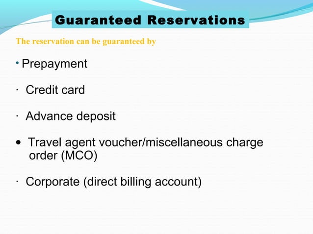 Types of reservation | PPT | Hotel Properties | Real Estate