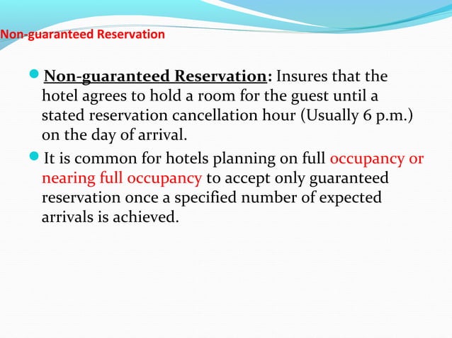 Types of reservation | PPT | Hotel Properties | Real Estate