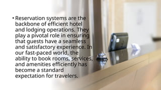 Types of Reservation Systems Front office services.pptx