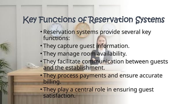 Types of Reservation Systems Front office services.pptx | Hospitality ...