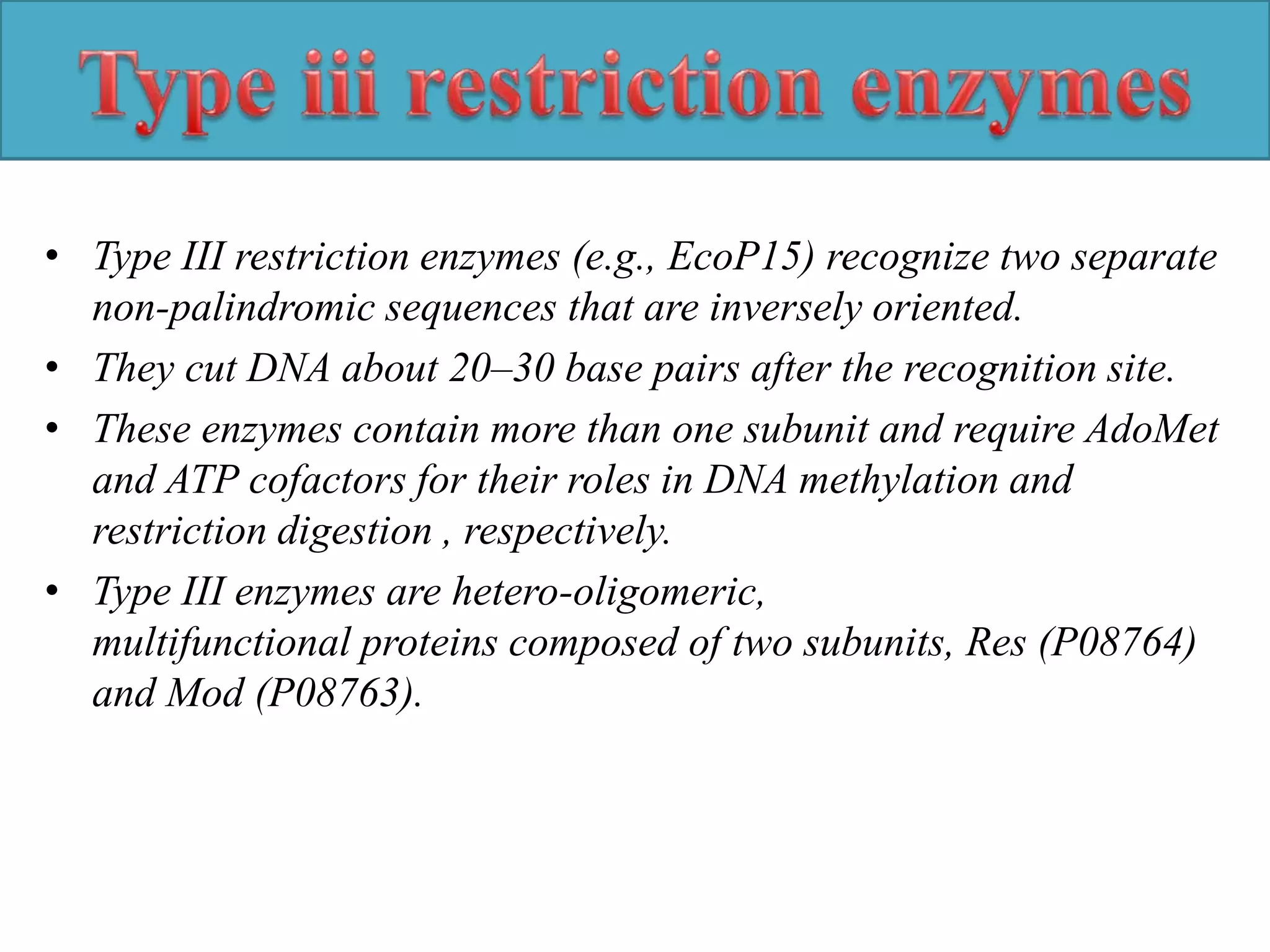 Types of restriction enzymes | PPTX
