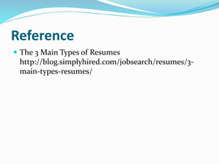Types of resume | PPTX