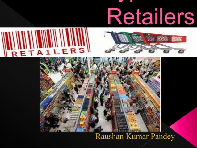 Types of retailers | PPT