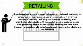 Types of Retailing on the basis of ownership, size operation and ...