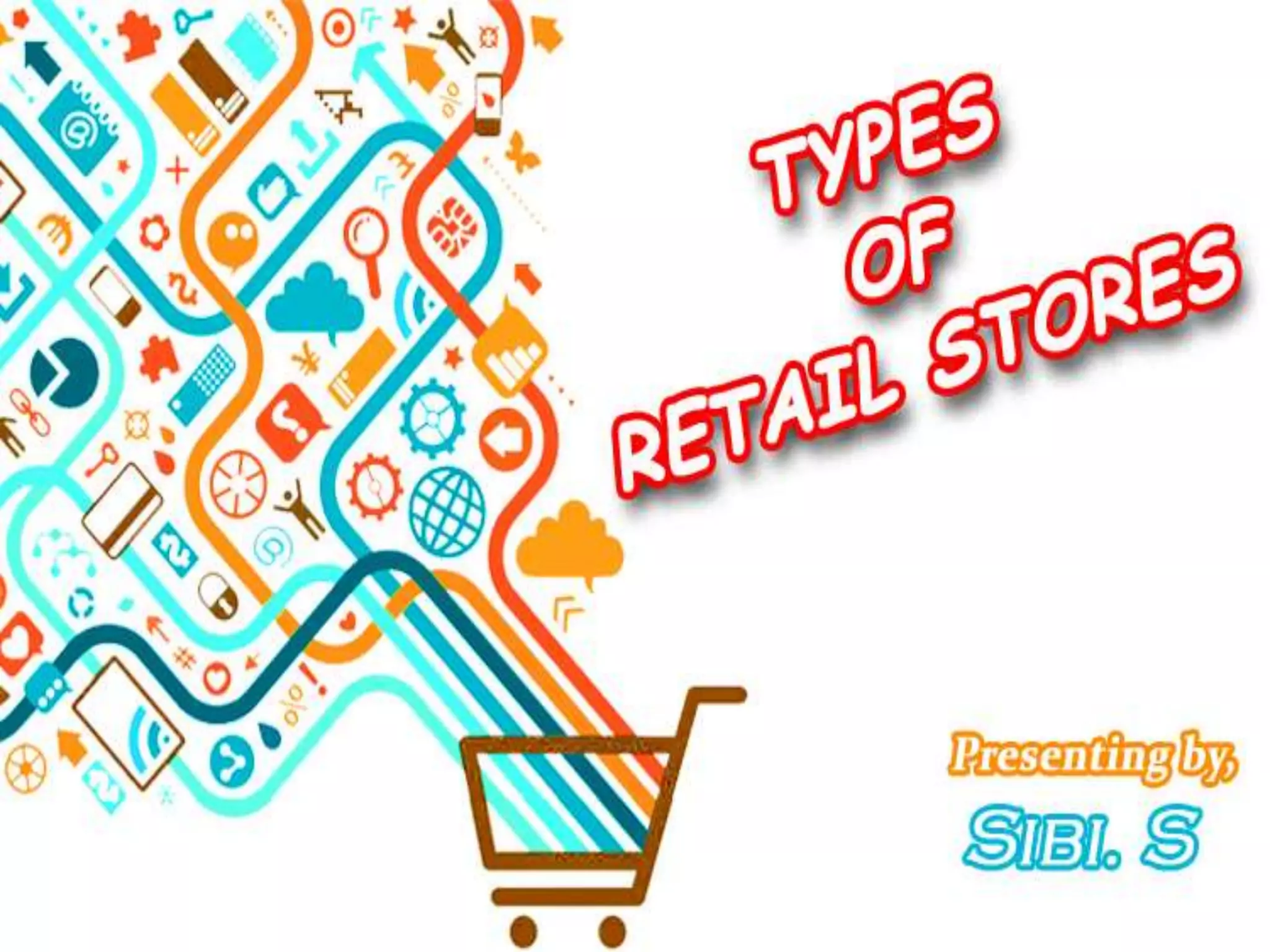Types of retail stores | PPTX