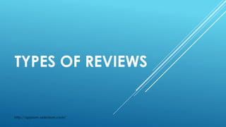 Types of reviews | PPT