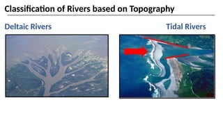 Types of Rivers , water resource engineering | PPTX