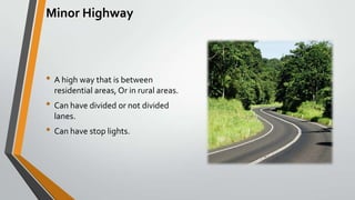 Types of roads | PPTX