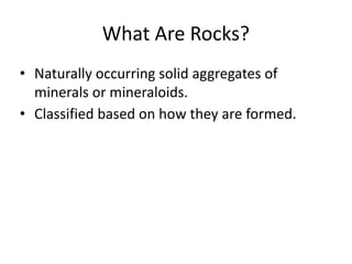 Presentation on types of rocks and their category | PPT