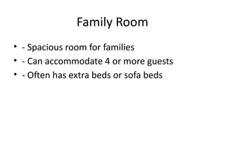 Introduction about the Types of Room in Hotel | PPTX