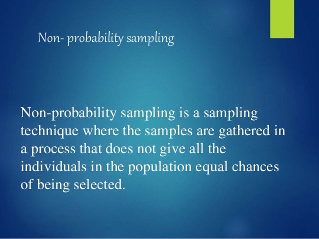 Non-Probability Sampling
