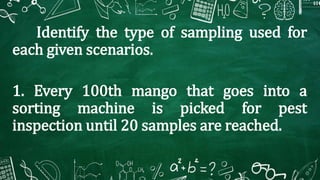 Math 7 - 4th Quarter: Types of Sampling | PPTX
