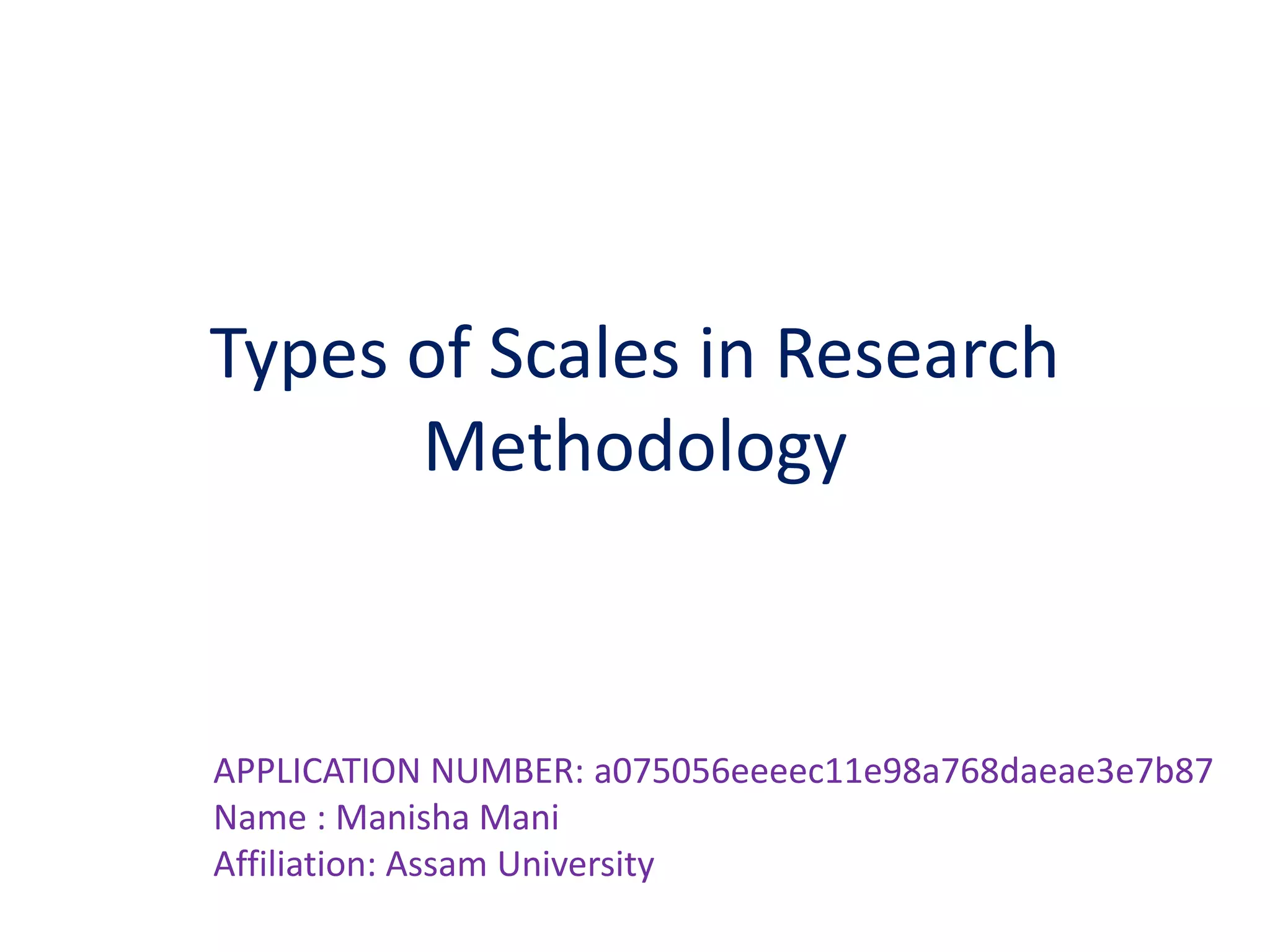 Types of measurement scales in research methodology | PPTX