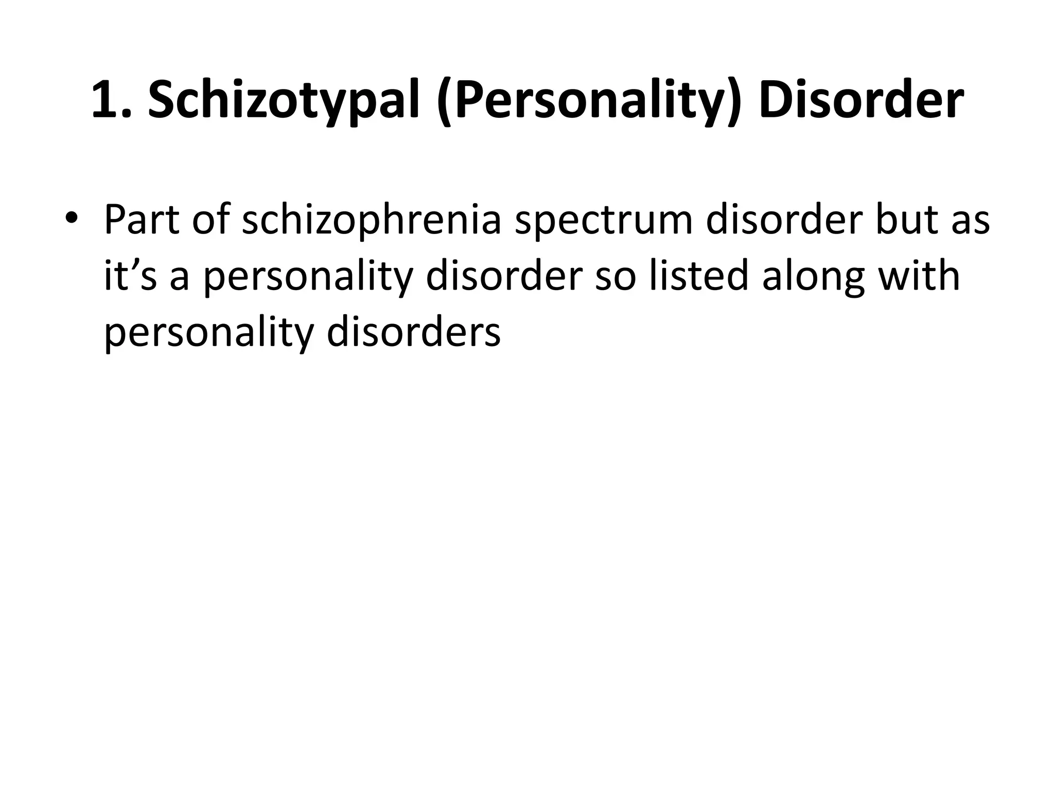 Types of schizophrenia spectrum disorder | PPT