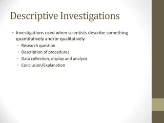 Types of science investigations | PPTX