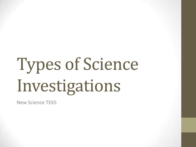 Types of science investigations
