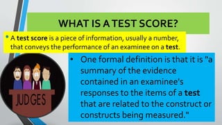 Types of Scores & Types of Standard Scores | PPTX