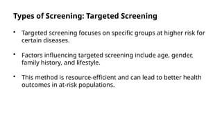 Types Of Screening In Epidemiology.ppttx | PPTX
