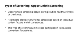Types Of Screening In Epidemiology.ppttx | PPTX