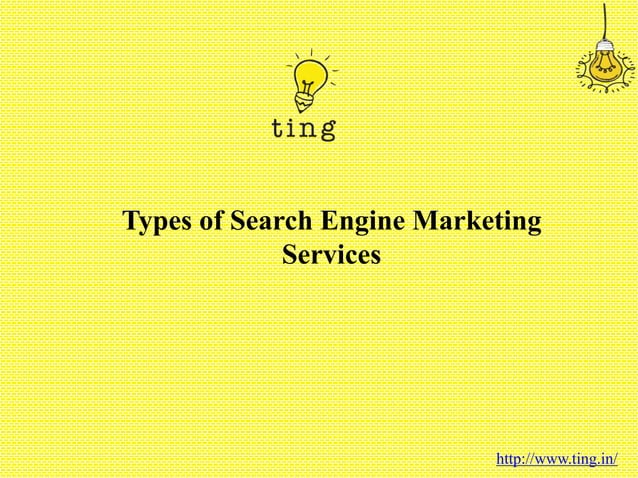 Types of search engine marketing services | PPT