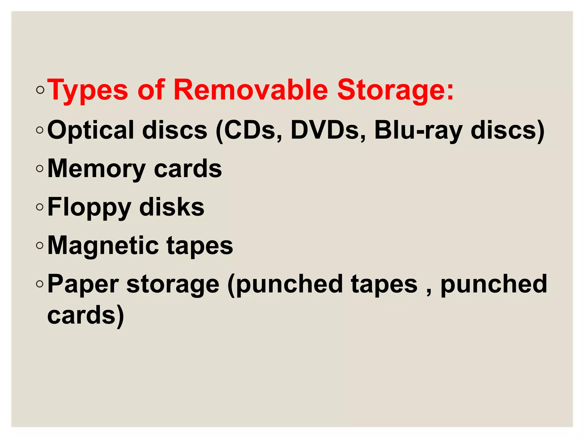 Types of secondary storage devices ppt | PPTX