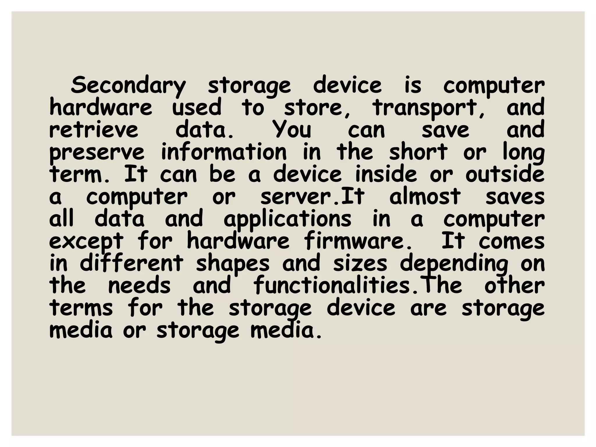 Types of secondary storage devices ppt | PPTX