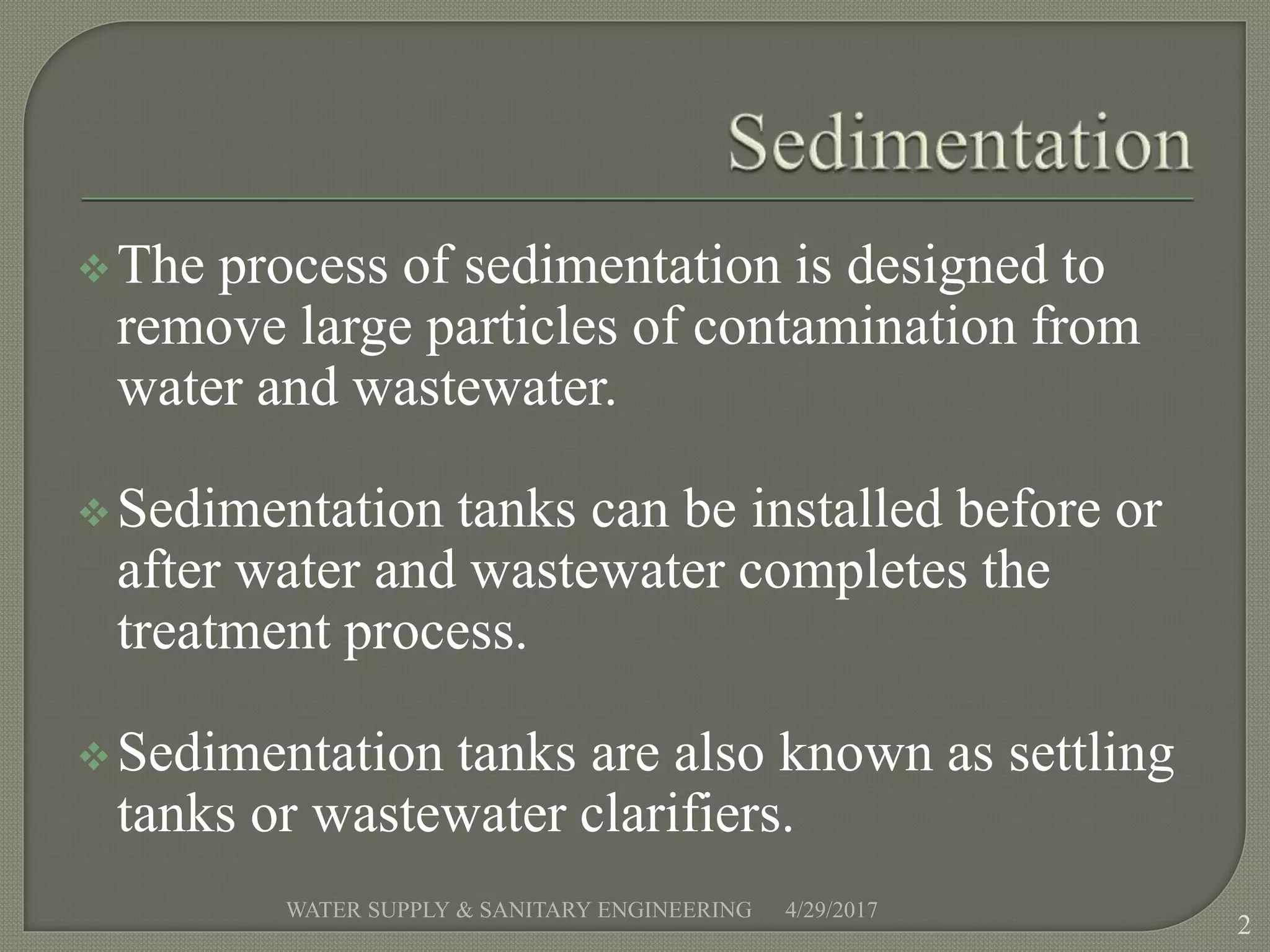 Types of sedimentation tank | PPTX