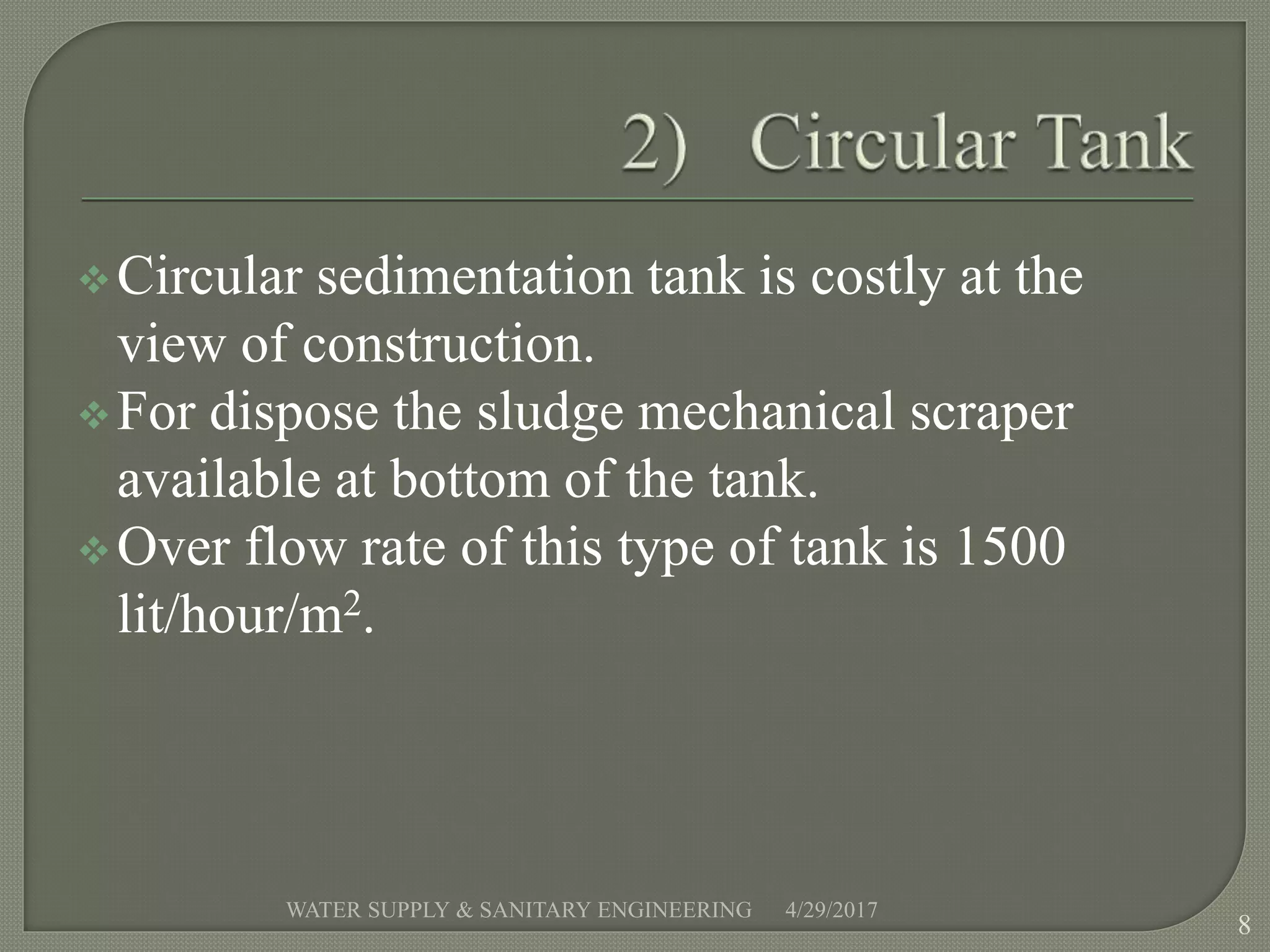 Types of sedimentation tank | PPTX
