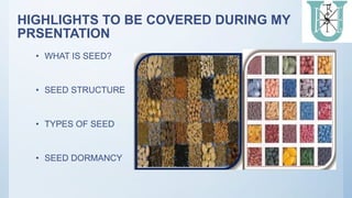 Types of seed and seed dormancy | PPTX | Gardening | Home & Garden
