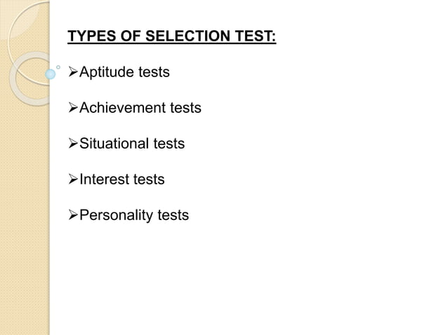 Types of Selection Tests | PPTX | Standardized Testing | Educational ...