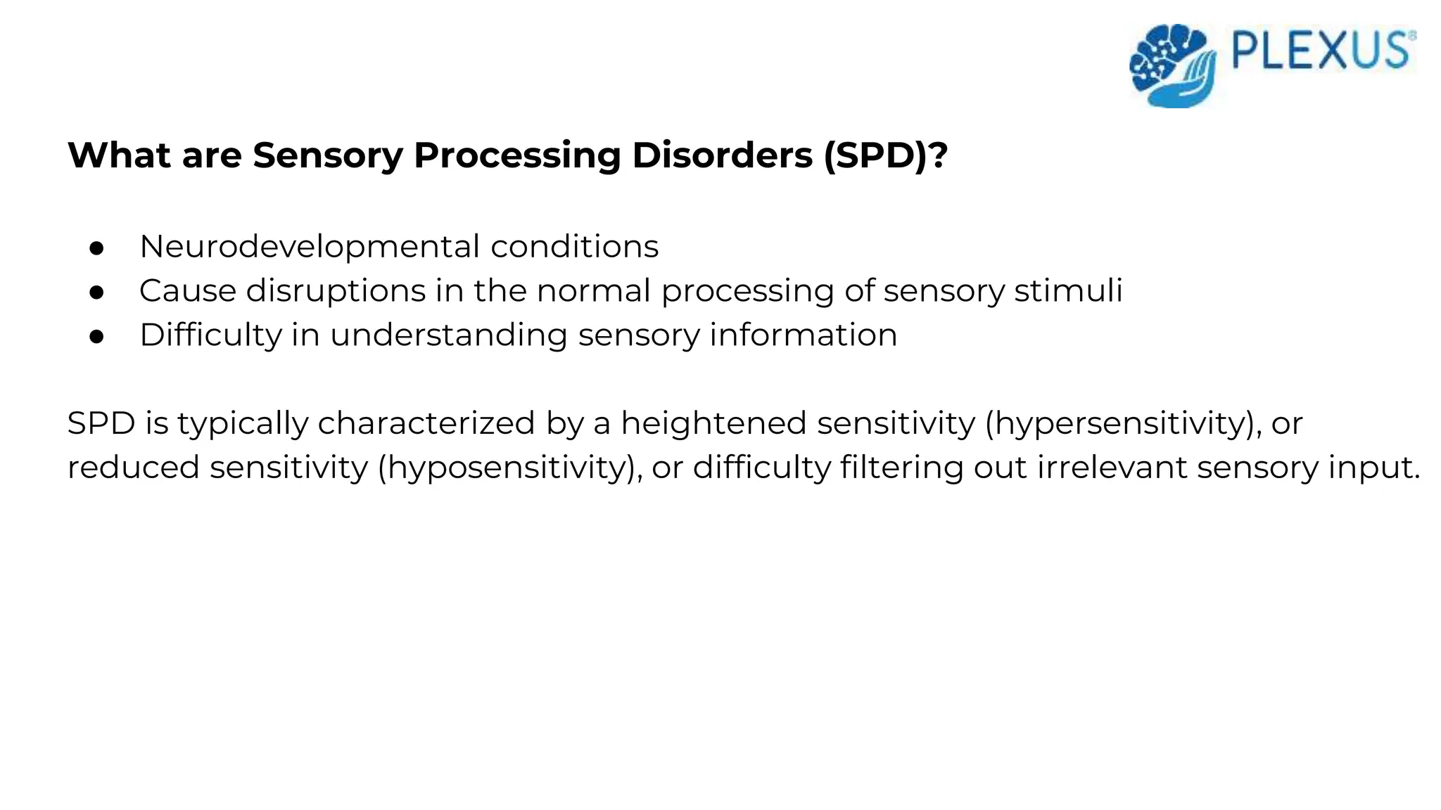 Types of Sensory Processsing Disorders | Plexus | PPT