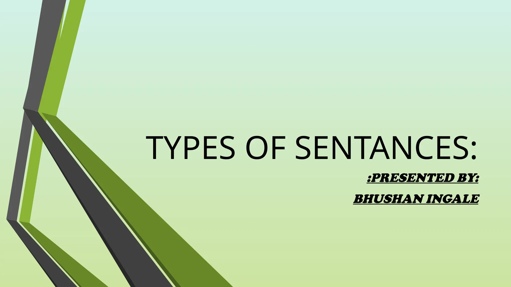 TYPES OF SENTANCES.pptxddvdvdvdvdvdvdvddvdv | PPTX