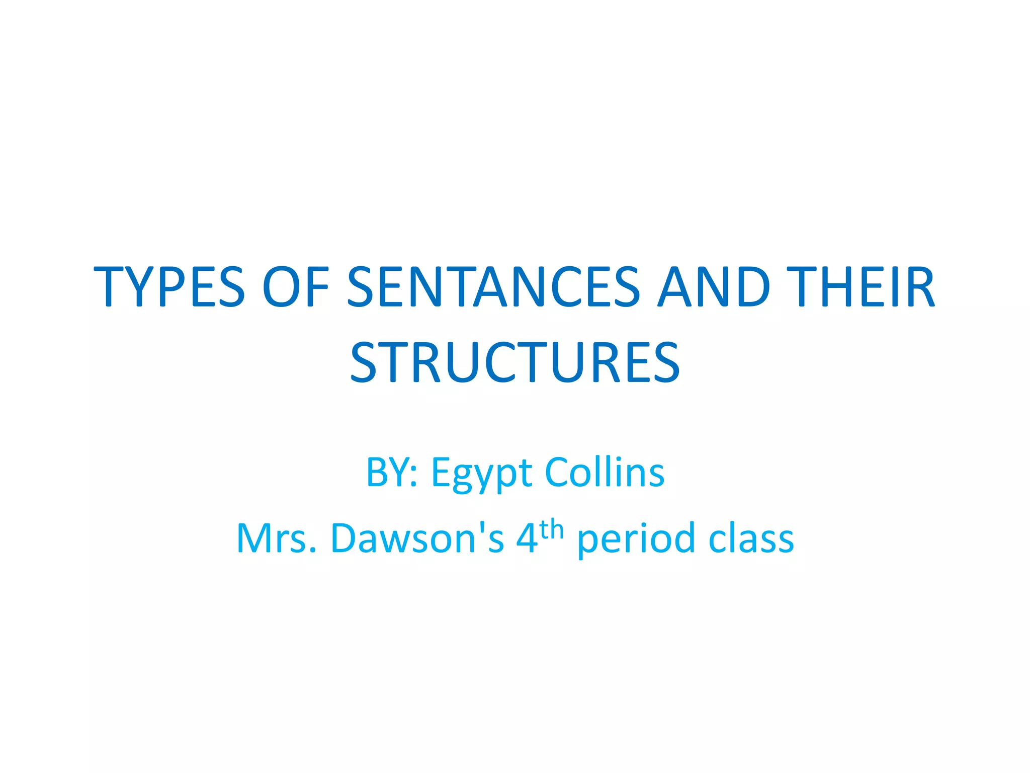 Types of sentances and their structures | PPTX
