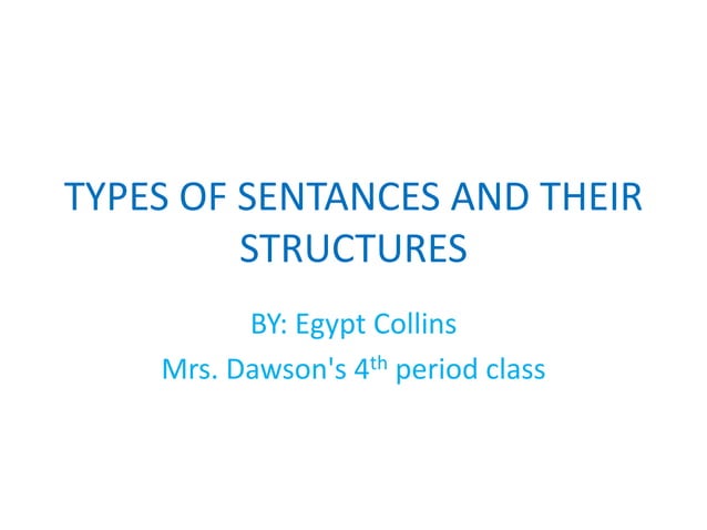 Types of sentances and their structures | PPT