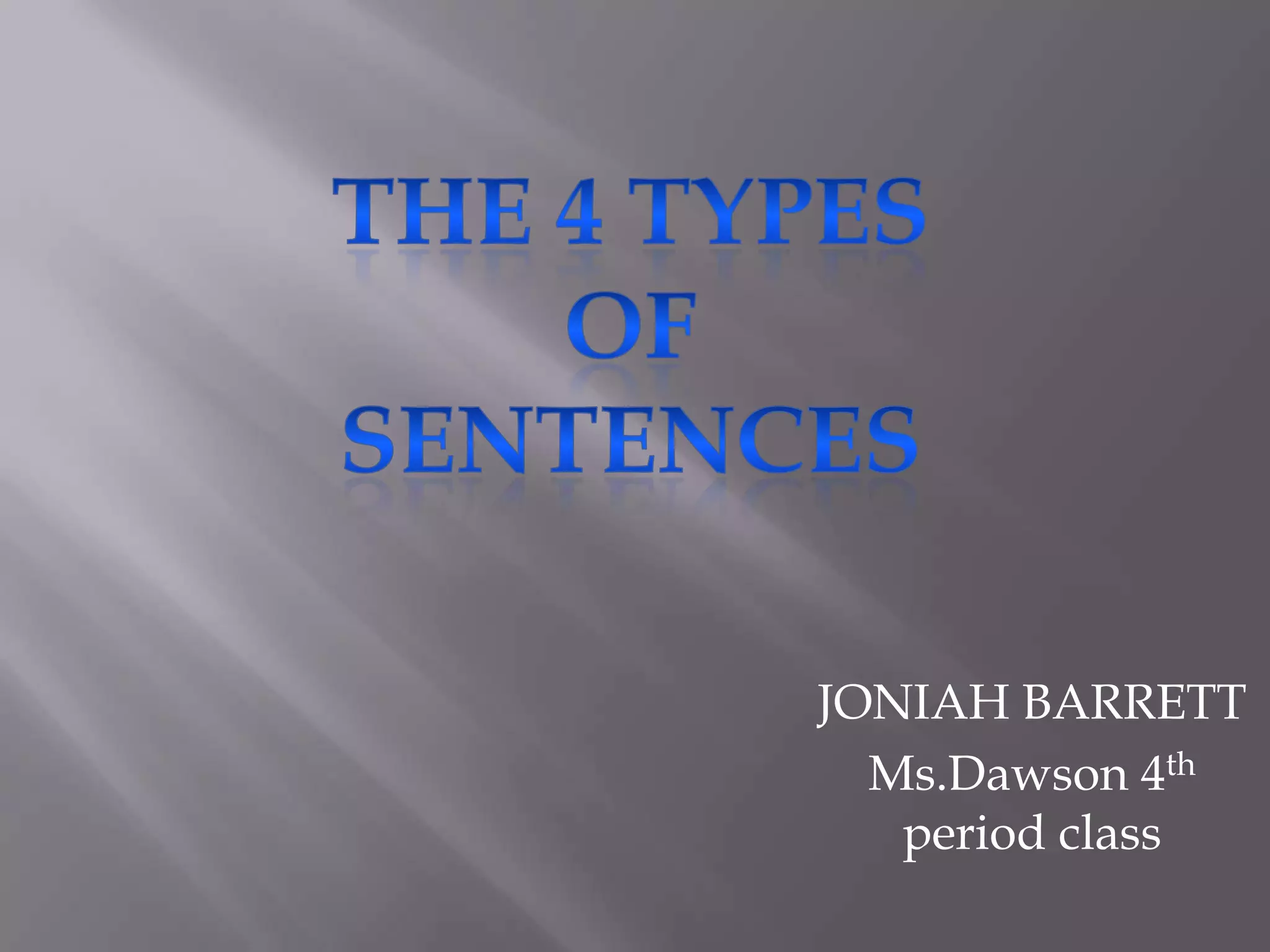 Types of sentences | PPT
