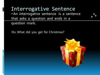 Types of sentences #2 ken | PPTX