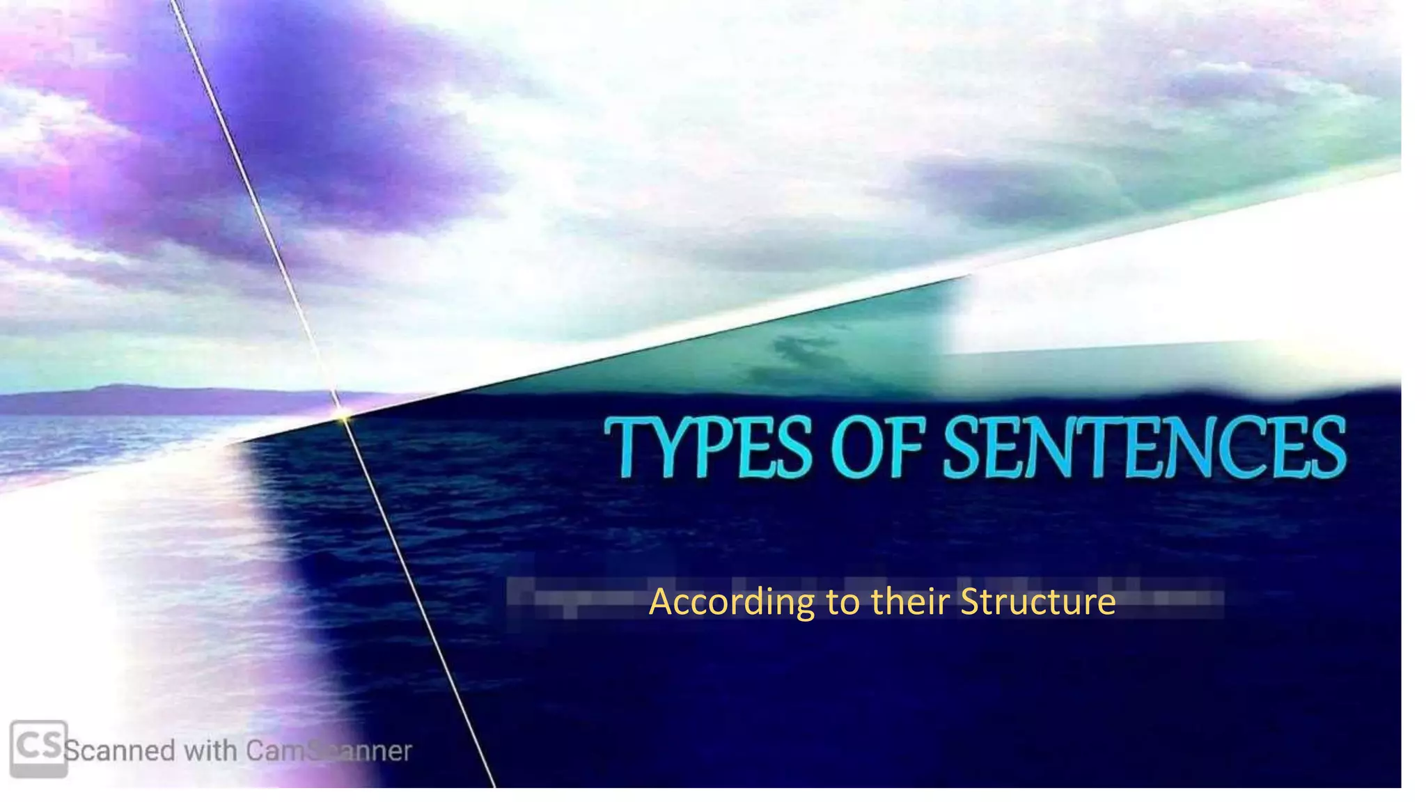 Types of sentences according to their structure | PPT