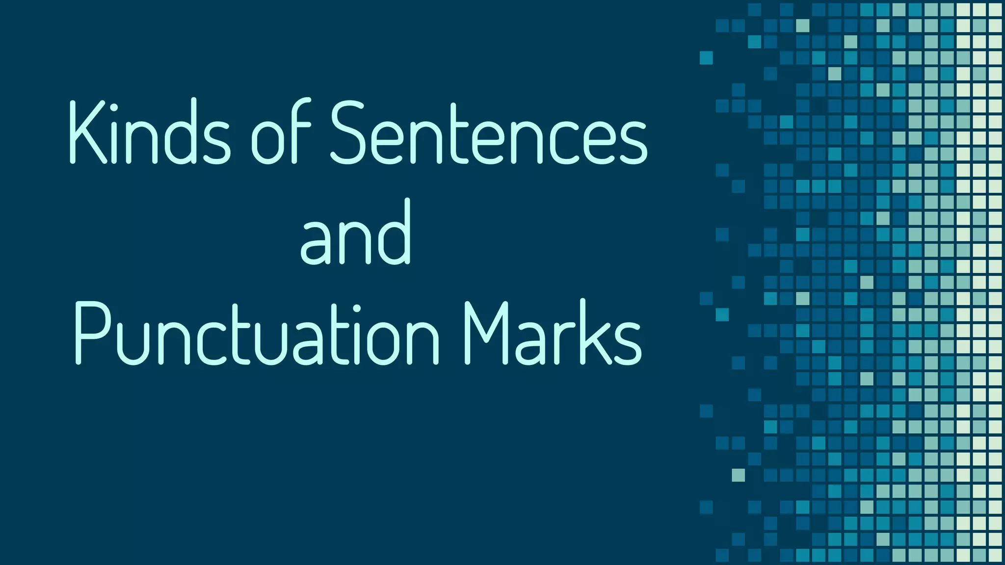 Types of Sentences and Punctuation Marks | PPTX