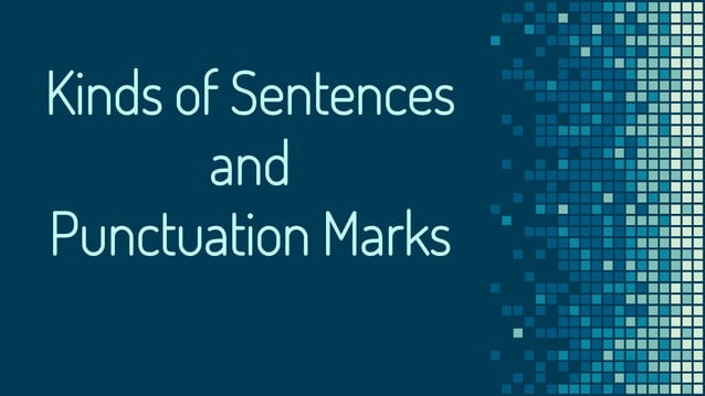 Types of Sentences and Punctuation Marks | PPT