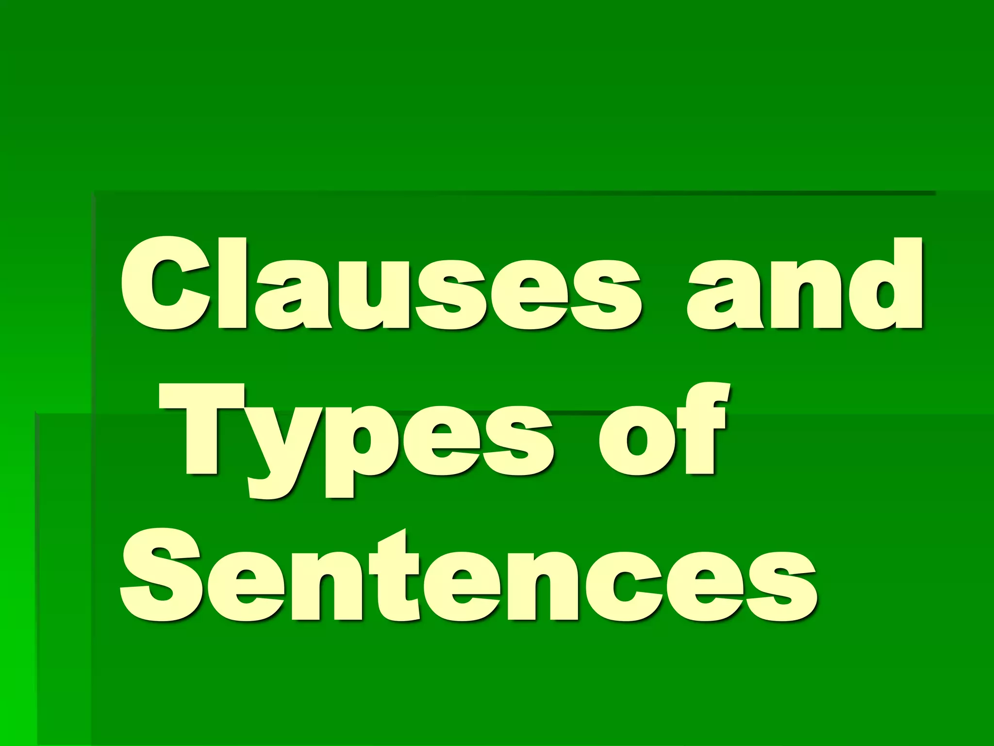 Types of sentences and types of clauses | PDF